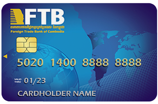 CARDS PRODUCTS - FTB Bank Cambodia